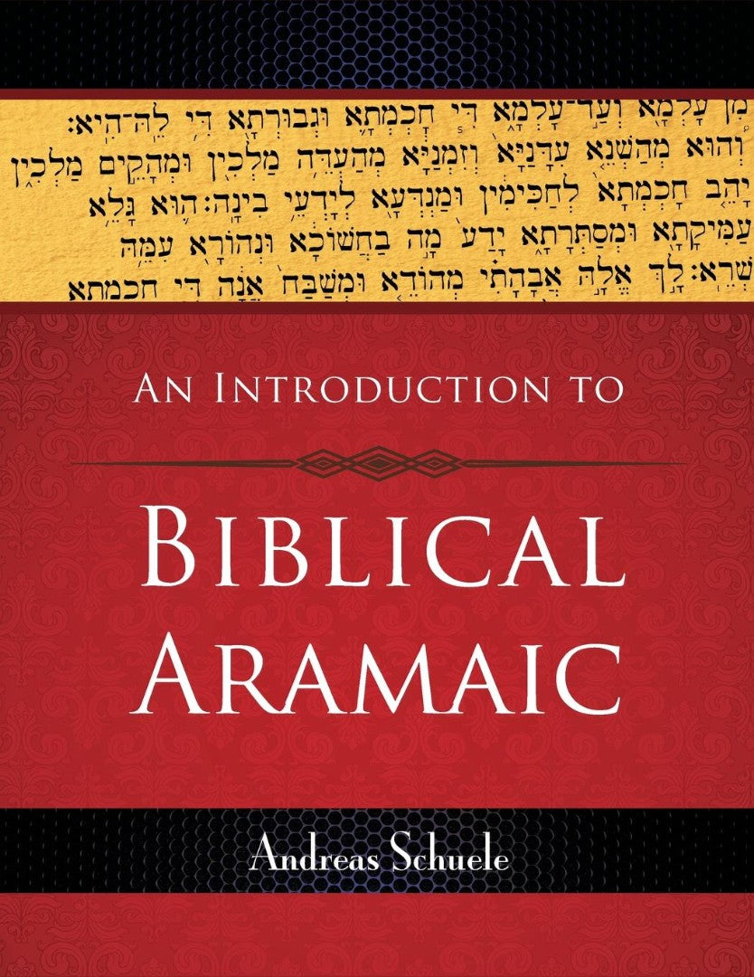 Introduction to Biblical Aramaic, An — Aslan Christian Books