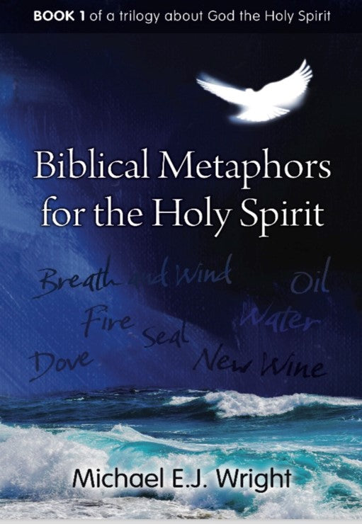 Biblical Metaphors for the Holy Spirit — Aslan Christian Books