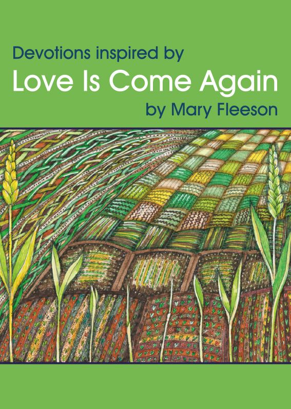 Devotions Inspired by Love is Come Again — Aslan Christian Books