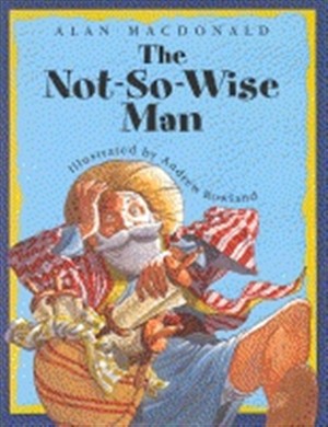 Not-So-Wise Man — Aslan Christian Books