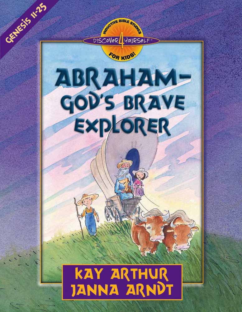 Abraham--God's Brave Explorer — Aslan Christian Books