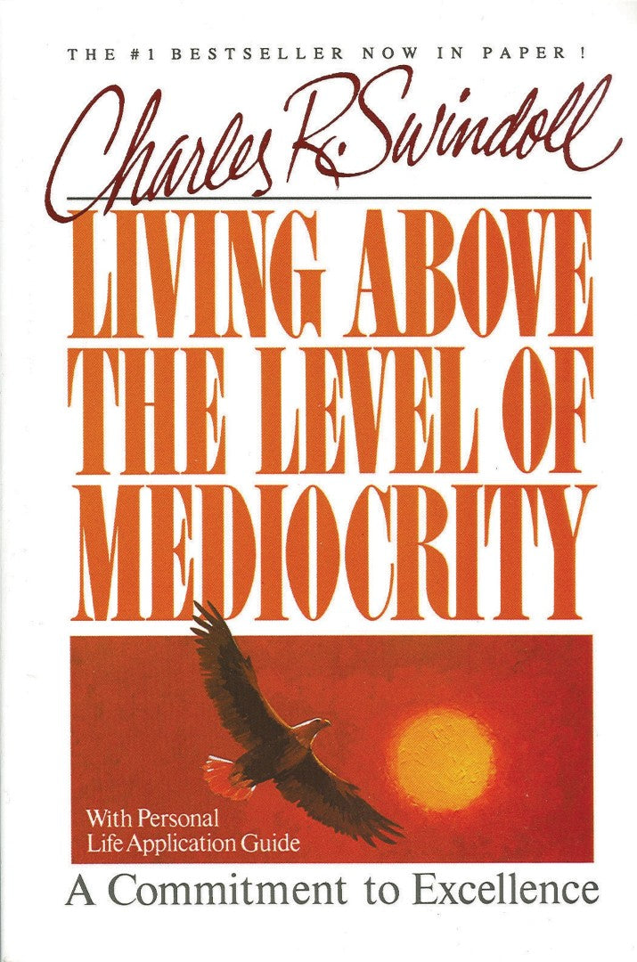 Living Above the Level of Mediocrity — Aslan Christian Books