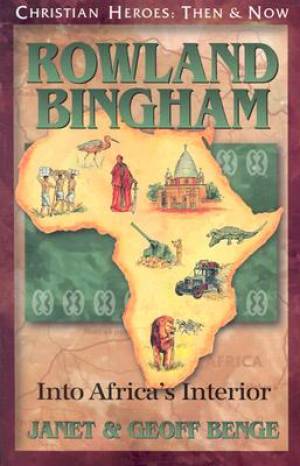 Rowland Bingham — Aslan Christian Books