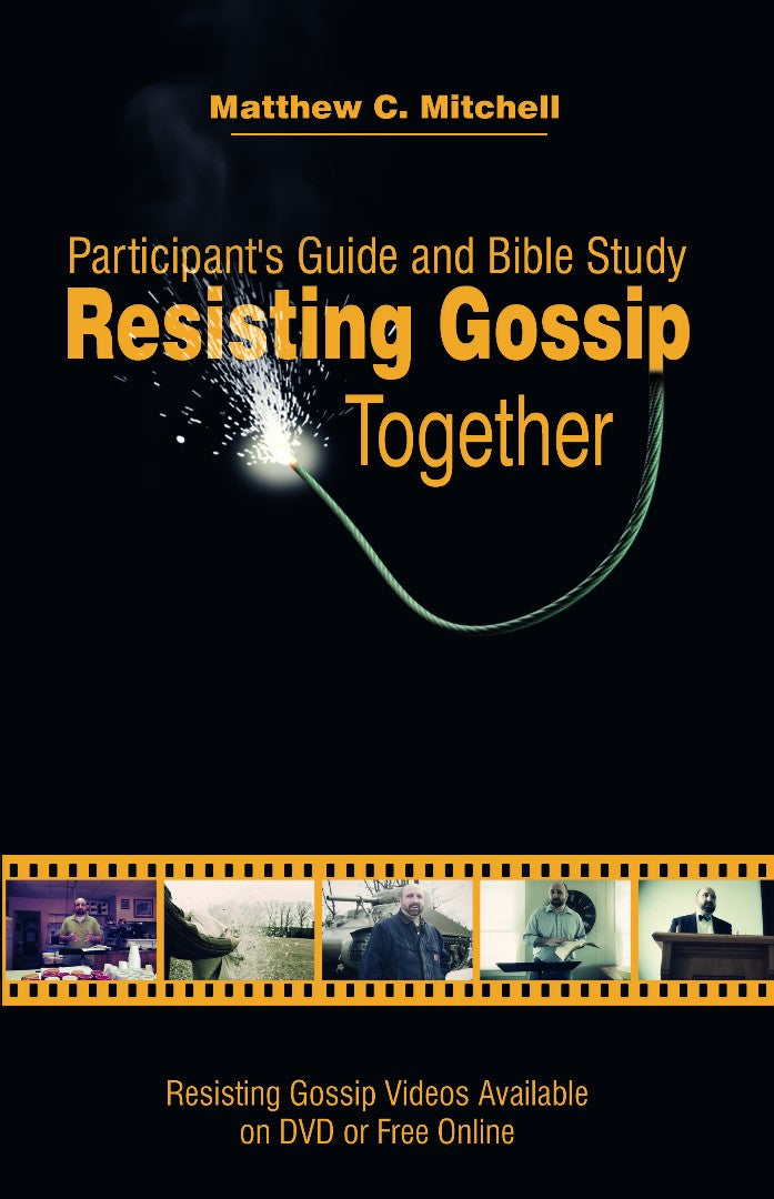 Resisting Gossip Participant's Guide — Aslan Christian Books