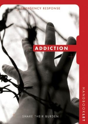 Emergency Response handbook To Addiction [Pack of 10] — Aslan Christian ...