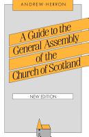 A Guide To The General Assembly Of The Church Of Scotland — Aslan ...