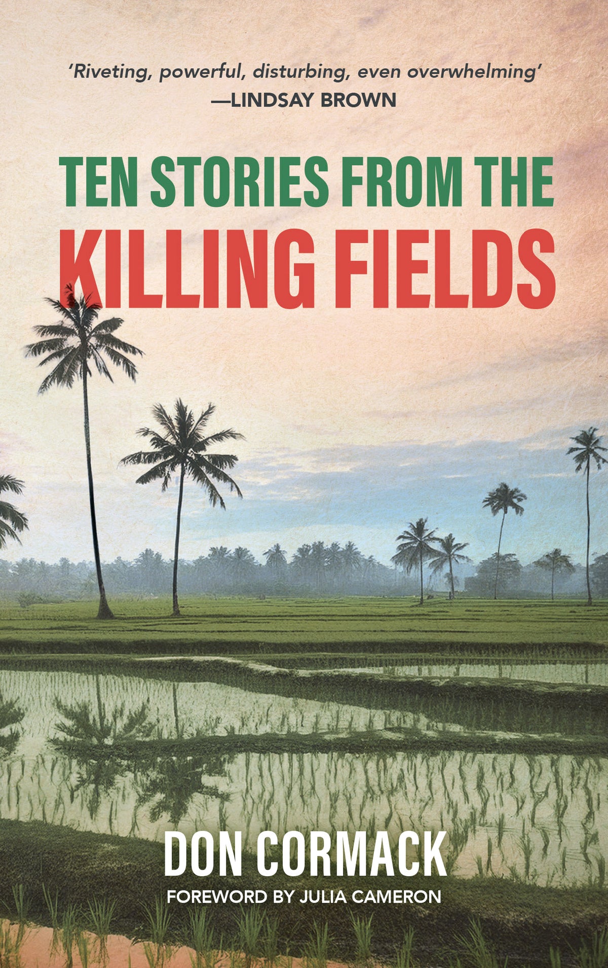 Ten Stories from the Killing Fields — Aslan Christian Books