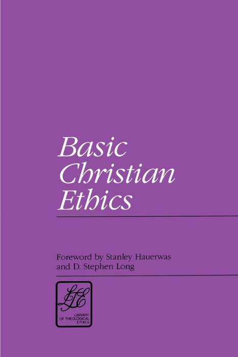 Basic Christian Ethics — Aslan Christian Books
