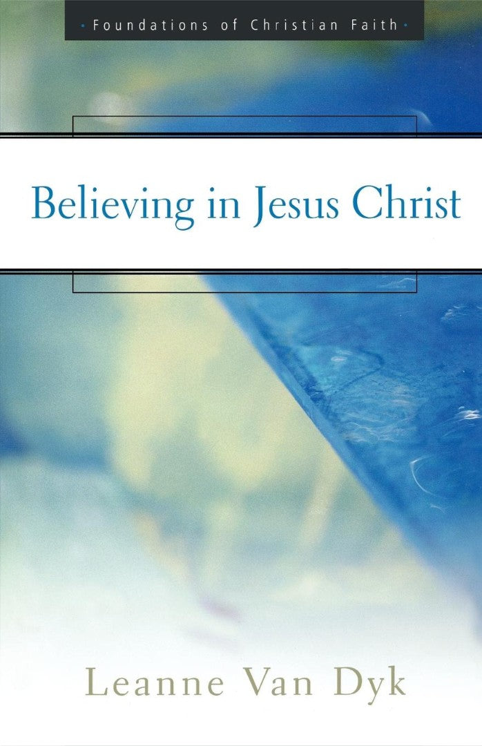 Believing in Jesus Christ — Aslan Christian Books