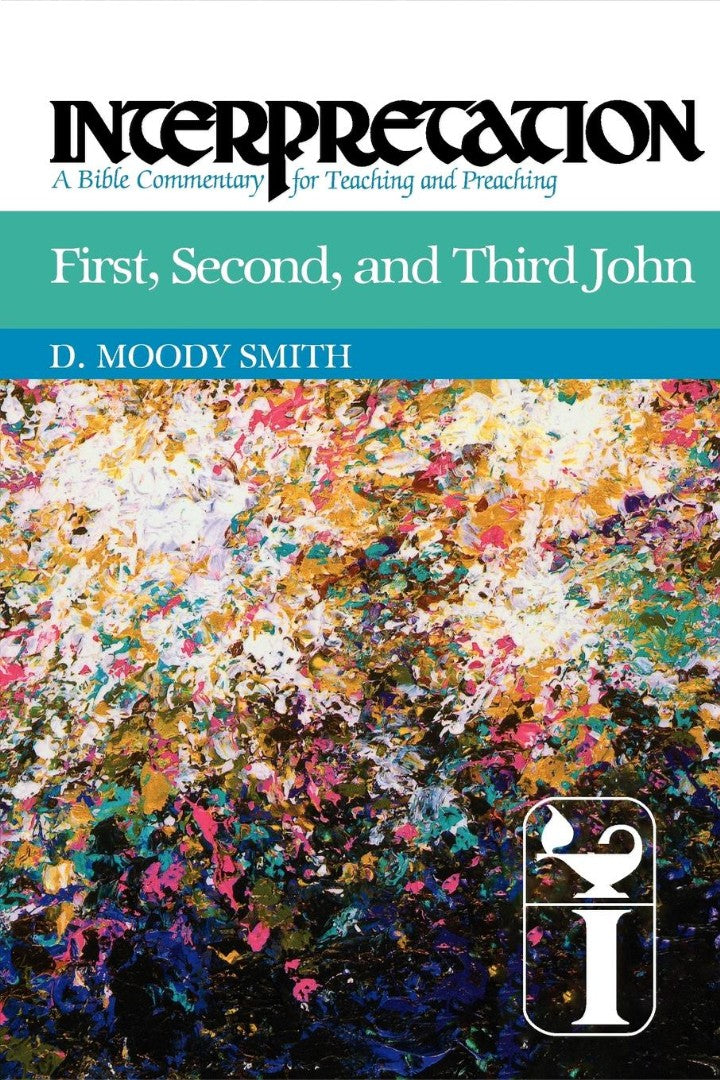 First, Second, and Third John — Aslan Christian Books