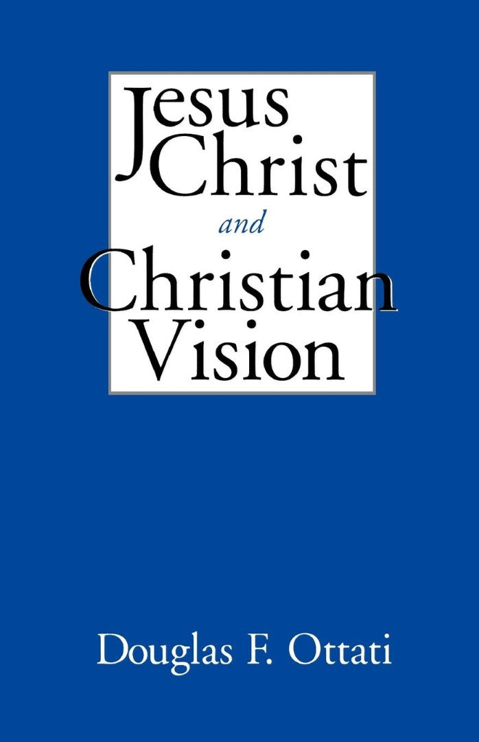 Jesus Christ and Christian Vision — Aslan Christian Books