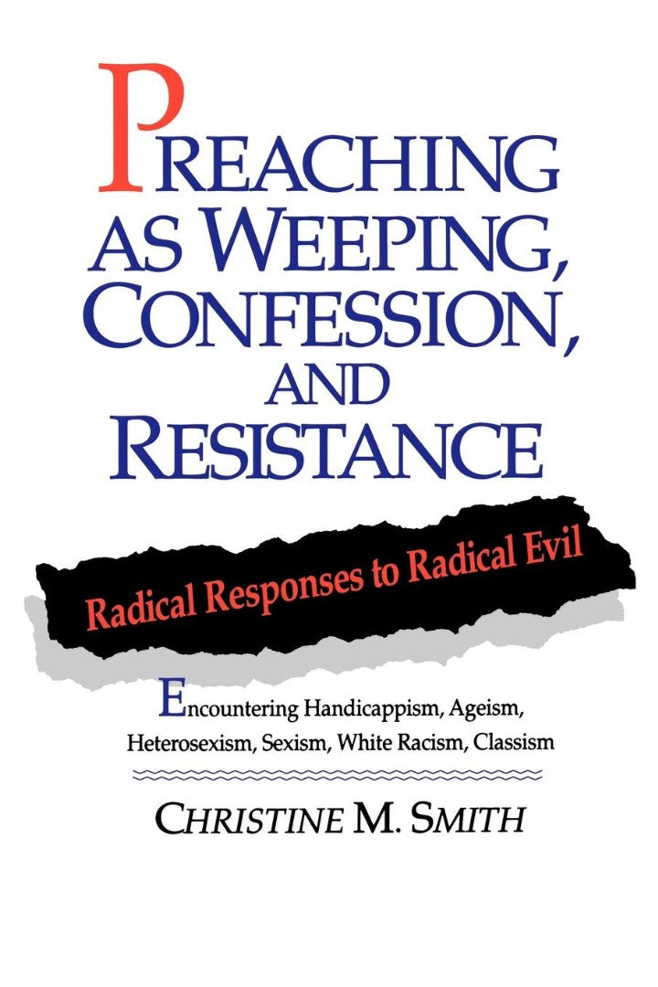 Preaching As Weeping, Confession, and Res — Aslan Christian Books