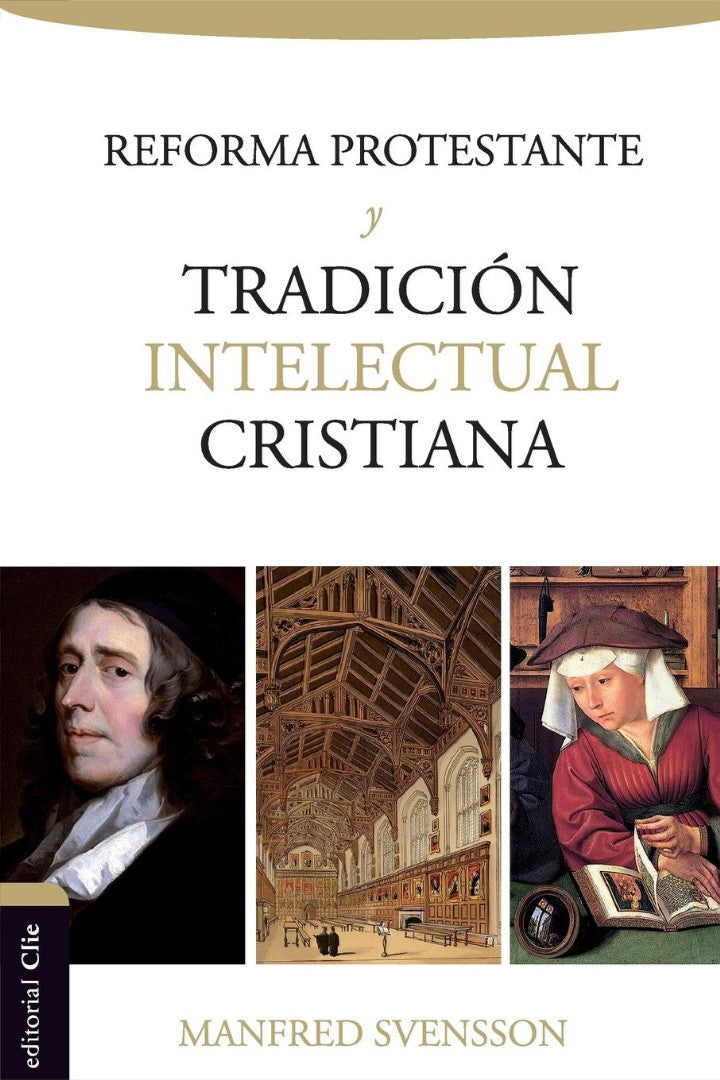 La reforma protestante y la tradición intelectual cristiana — Aslan ...