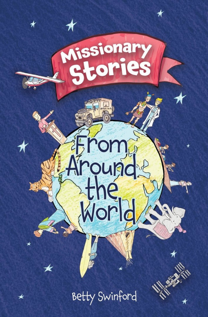 Missionary Stories From Around the World — Aslan Christian Books