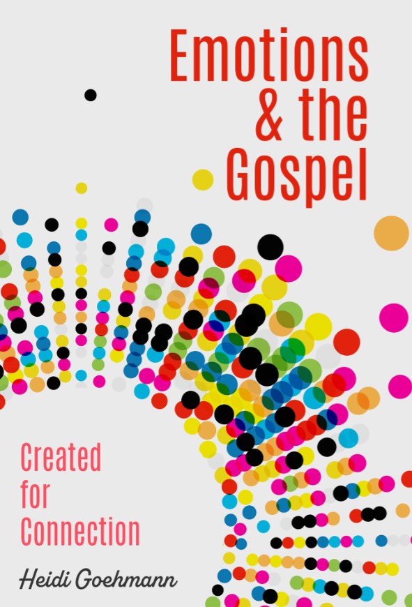 Emotions and the Gospel — Aslan Christian Books
