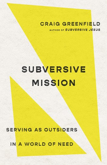 Subversive Mission — Aslan Christian Books