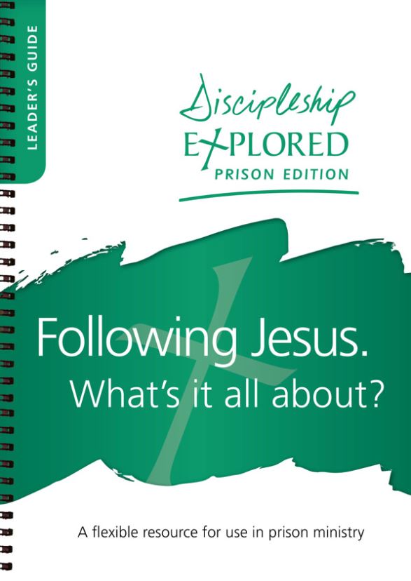 Discipleship Explored Prison Edition - Leader's Guide — Aslan Christian ...