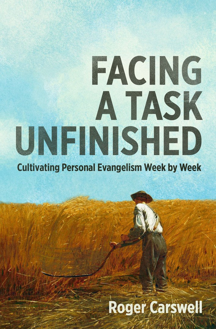 Facing a Task Unfinished — Aslan Christian Books