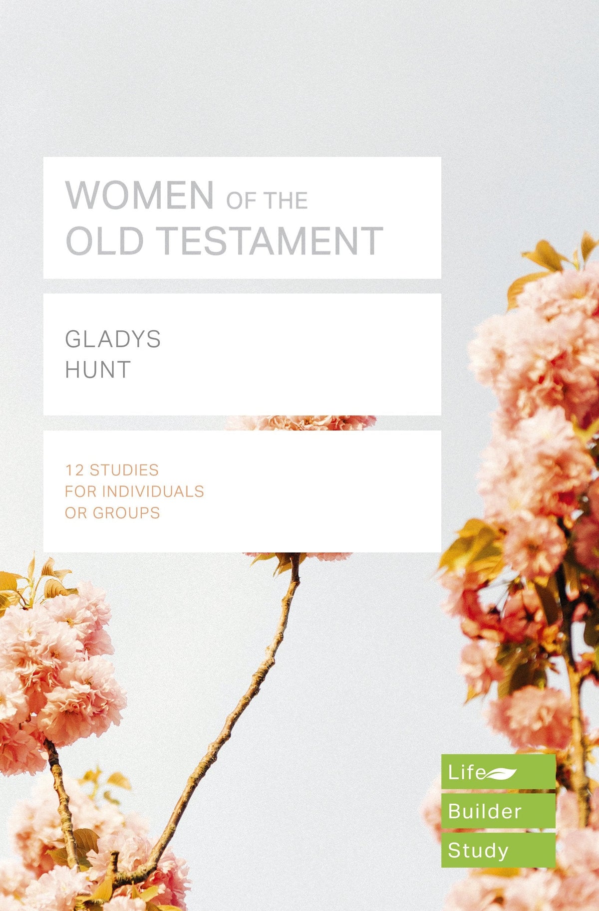 Lifebuilder Bible Study: Women Of The Old Testament Study Guide — Aslan ...