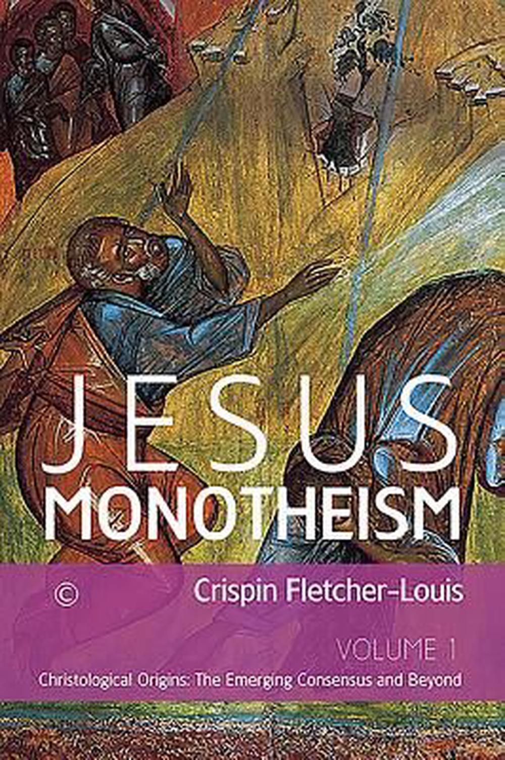 Jesus Monotheism — Aslan Christian Books