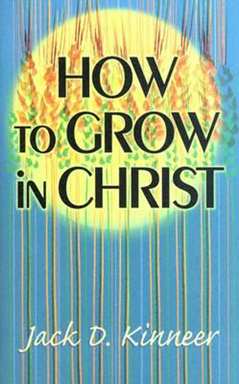 How to Grow in Christ — Aslan Christian Books