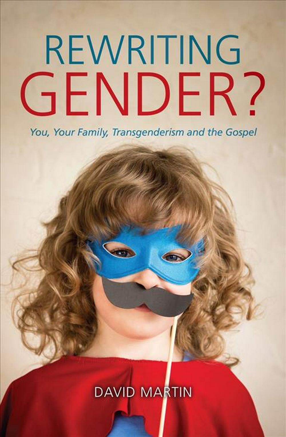 Rewriting Gender? — Aslan Christian Books
