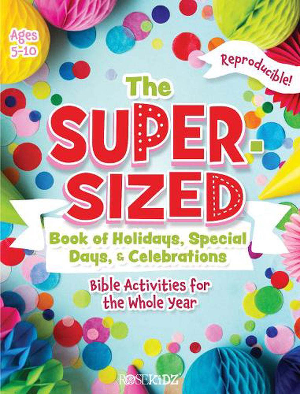 Super-Sized Book of Holidays, Special Days, and Celebrations — Aslan ...