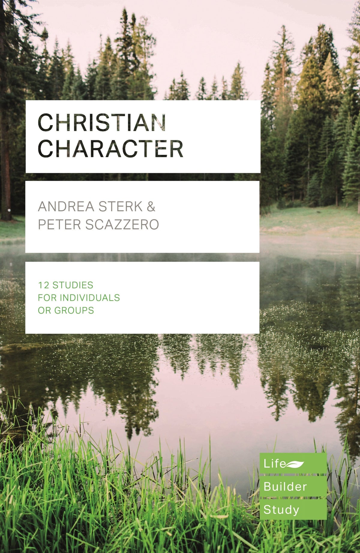 LifeBuilder: Christian Character — Aslan Christian Books