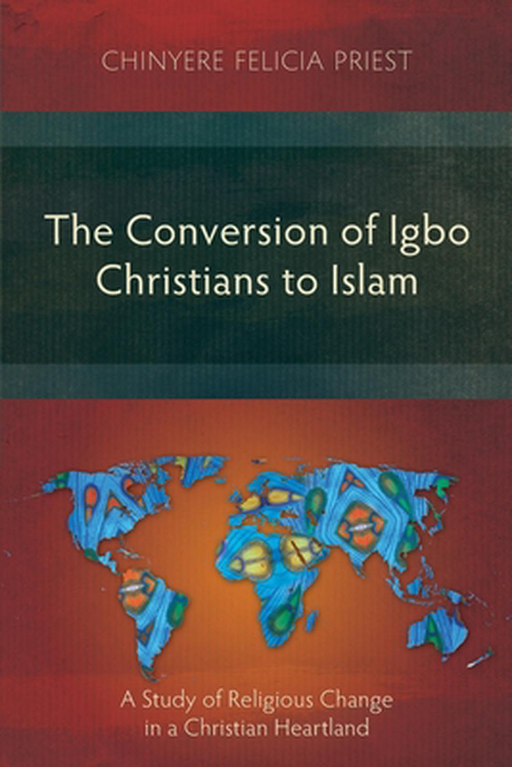 The Conversion of Igbo Christians to Islam — Aslan Christian Books