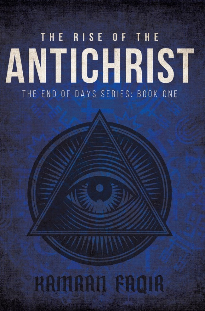 The Rise Of The Antichrist — Aslan Christian Books