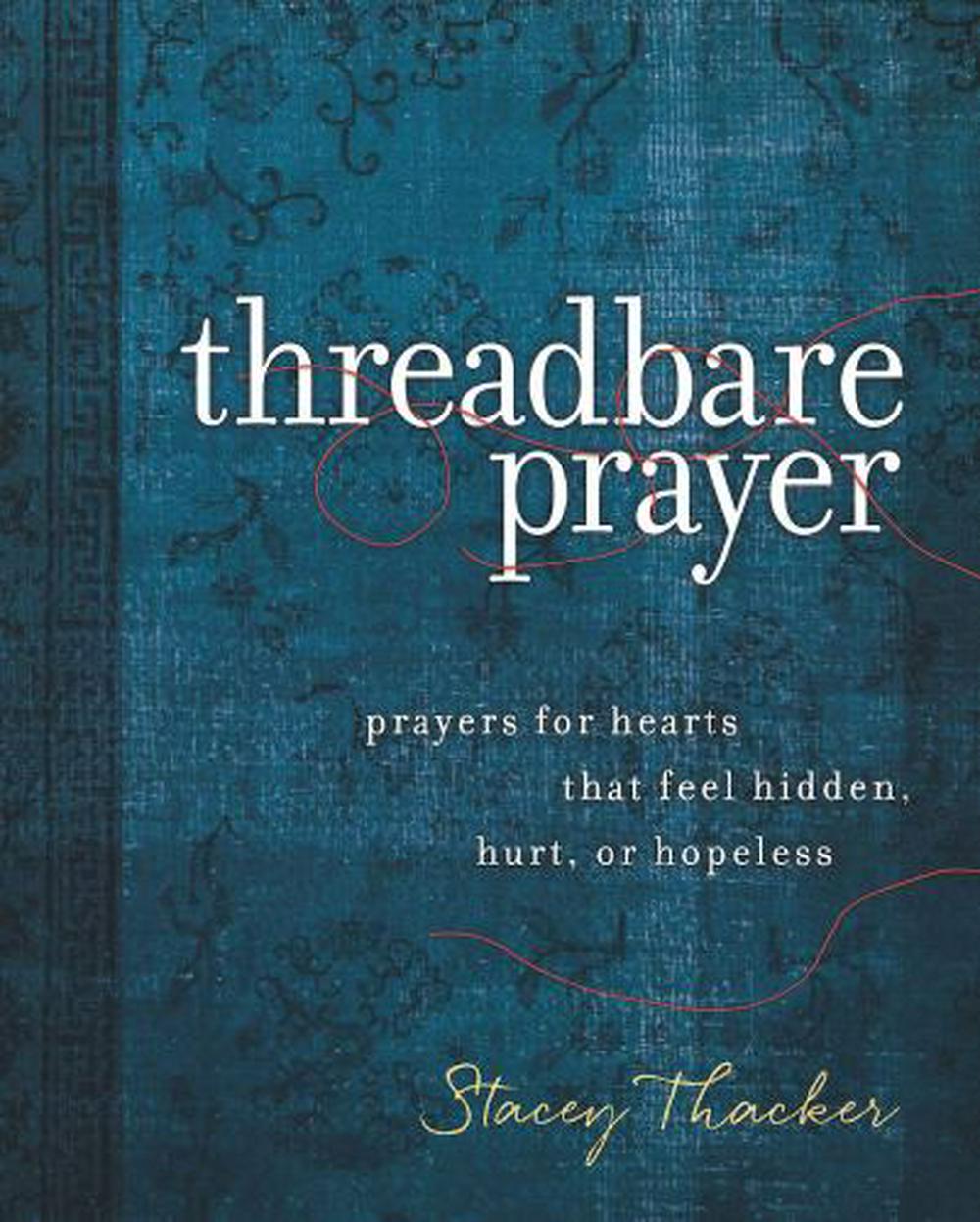 Threadbare Prayer — Aslan Christian Books