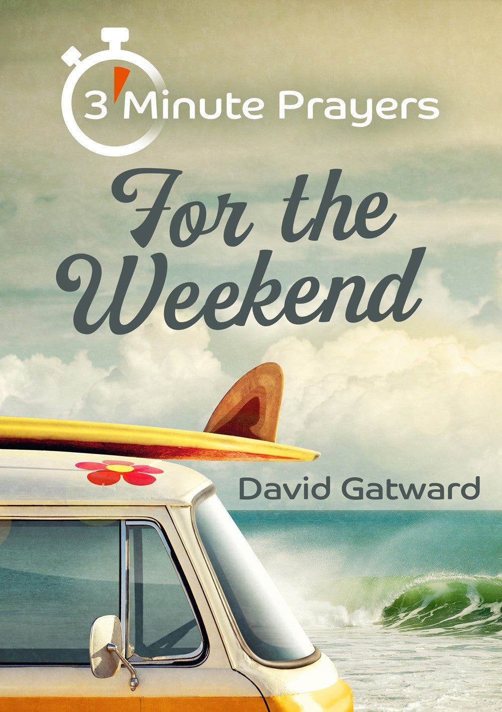 3-Minute Prayers for the Weekend — Aslan Christian Books