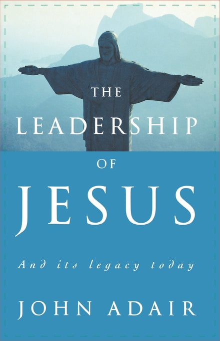 The Leadership of Jesus — Aslan Christian Books