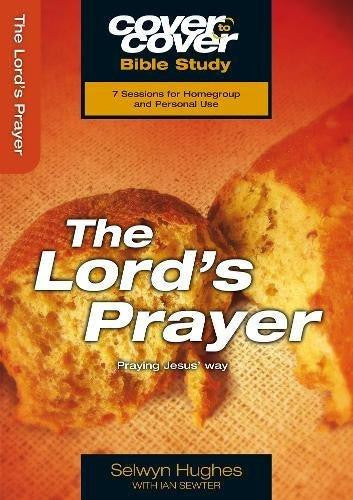 Cover To Cover Bible Study: The Lord's Prayer — Aslan Christian Books