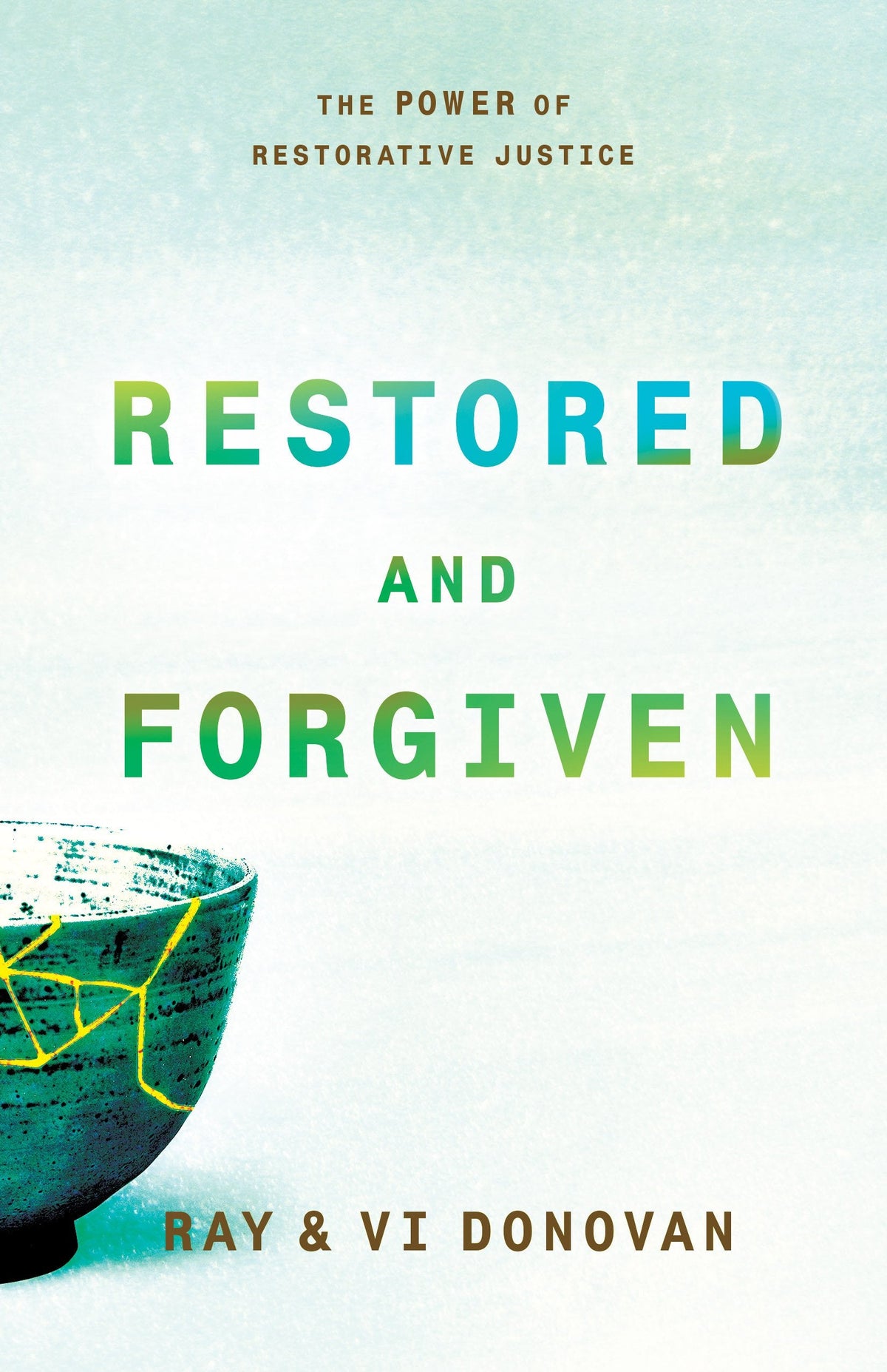 Restored And Forgiven — Aslan Christian Books