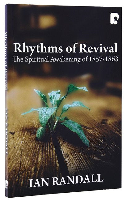 RHYTHMS OF REVIVAL: THE SPIRITUAL AWAKENING OF 1857-1863 — Aslan ...